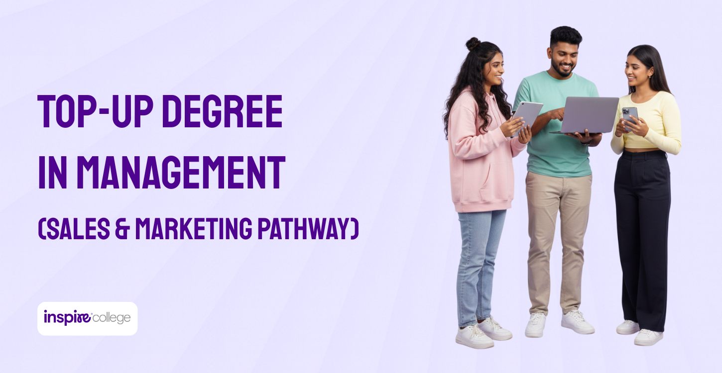 Top-Up Degree in Management (Sales & Marketing Pathway)