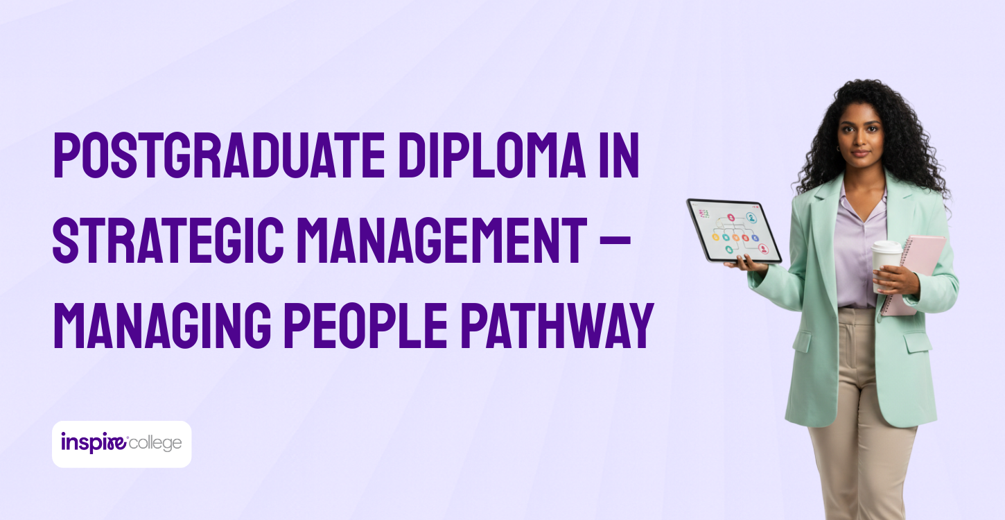 Postgraduate Diploma in Strategic Management – Managing People Pathway